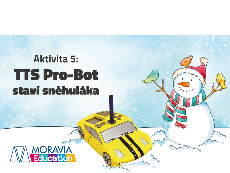 TTS Pro-Bot staví sněhuláka - Moravia.education